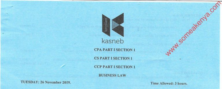 Business Law November 2019 Past Paper – KASNEB CPA| ATD| CS| CCP| CIFA ...