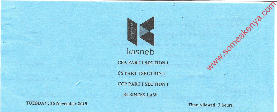 Business Law November 2019 Past Paper – KASNEB CPA| ATD| CS| CCP| CIFA ...