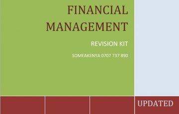 Financial Management Revision Kit – KASNEB CPA| ATD| CS| CCP| CIFA ...