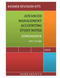 Advanced Management Accounting notes CPA – KASNEB CPA| ATD| CS| CCP ...