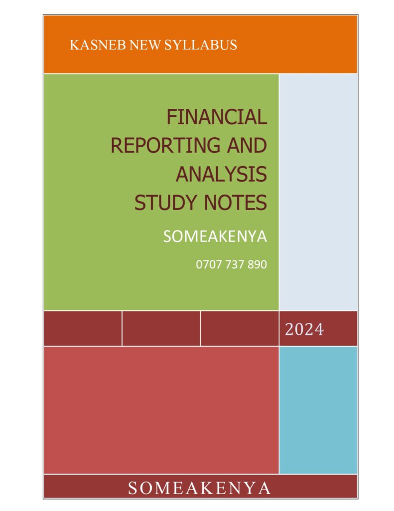 Financial Reporting and Analysis notes – KASNEB CPA| ATD| CS| CCP| CIFA ...